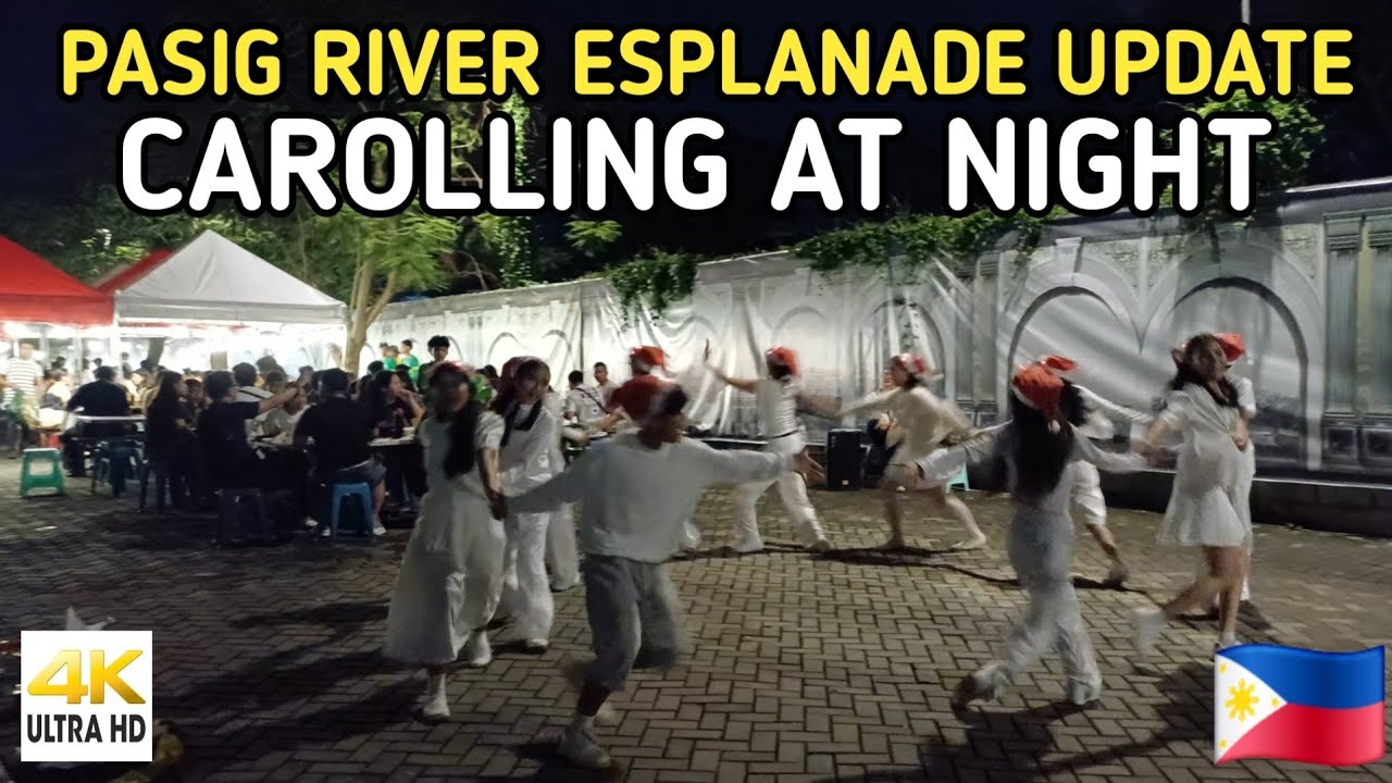 WOW! ANG BONGGA! CAROLLING AT NIGHT SA PASIG RIVER ESPLANADE PASKONG ...