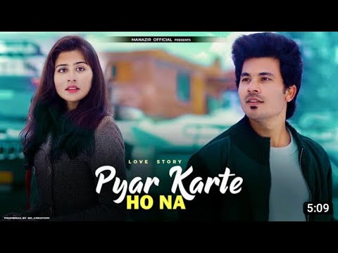 Love story Pyar karte Ho Na Love story song ncs hindi song video love ...