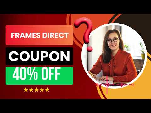 Frames Direct Coupon Code Discount Code 40% OFF