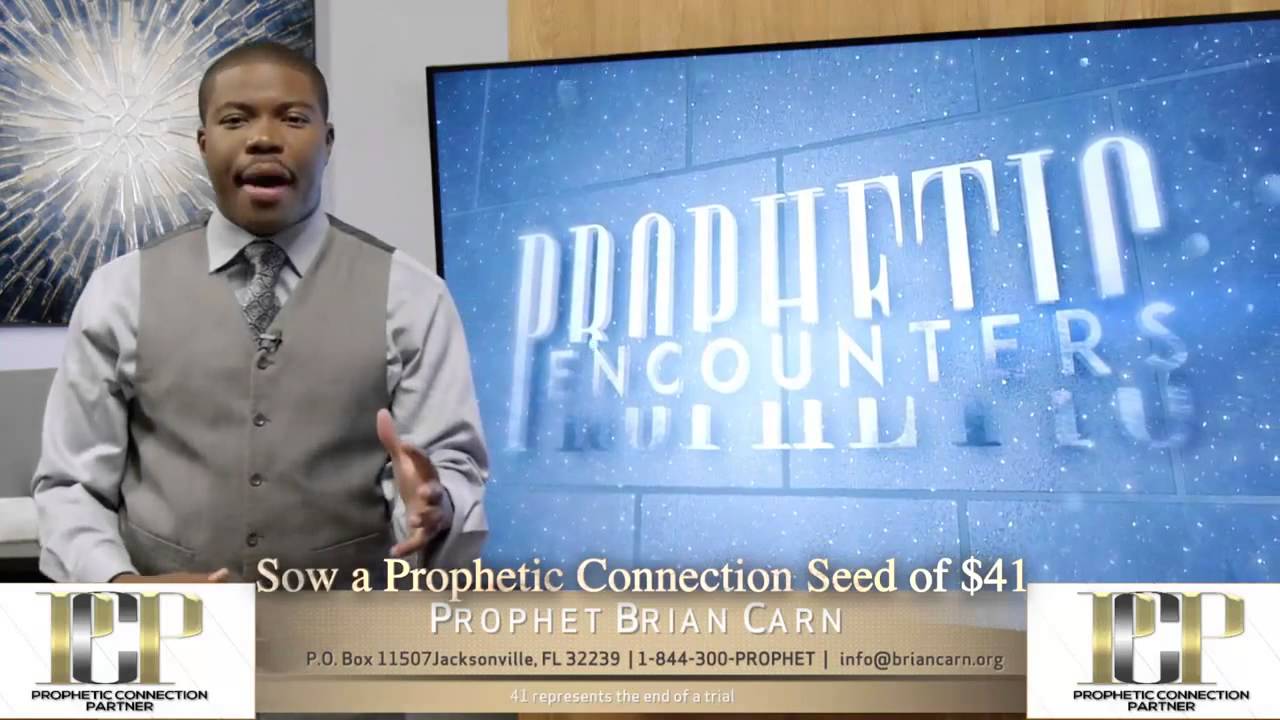 Prophet Brian Carn - Prophetic Encounters With Brian Carn (09.27.2015 ...