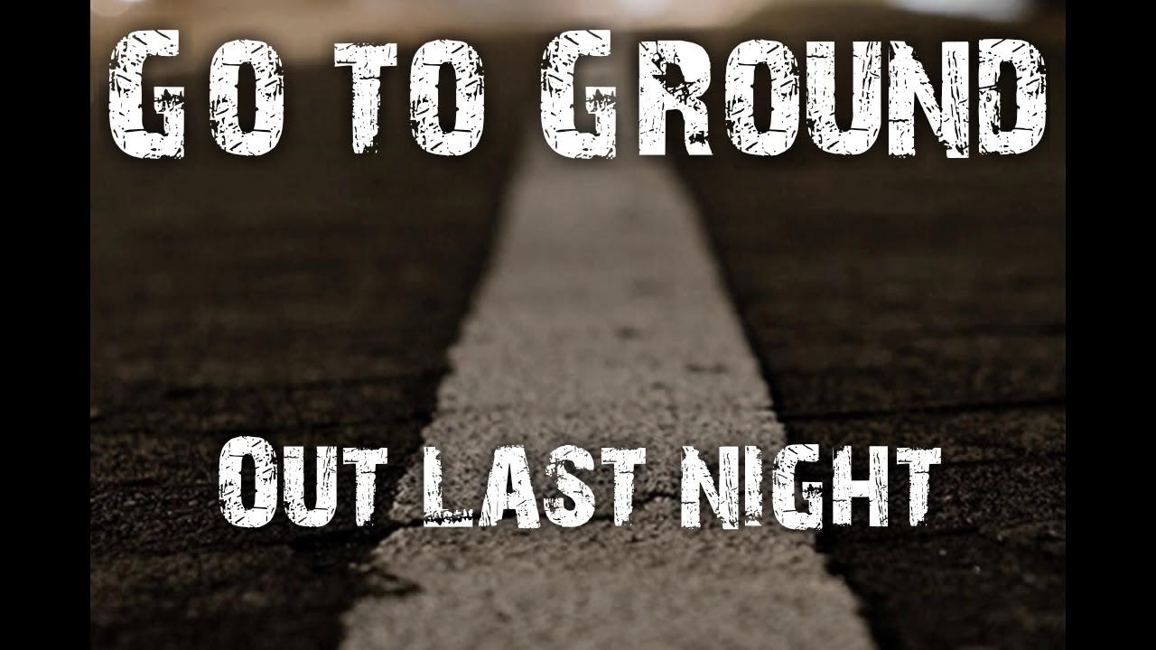 Go To Ground - Promo 3 - YouTube