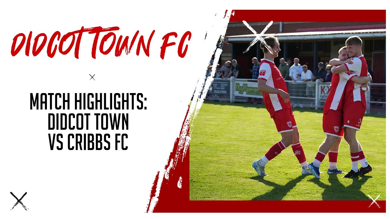 Match Highlights: Didcot Town vs Cribbs FC - YouTube