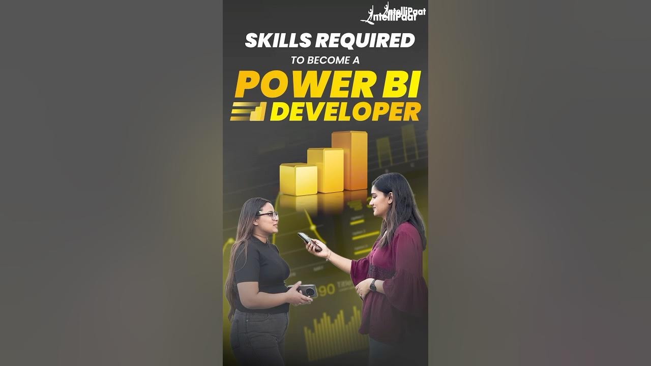 Skills Required to Become a Power BI Developer | Power BI Developer Skills | Intellipaat #Shorts ...