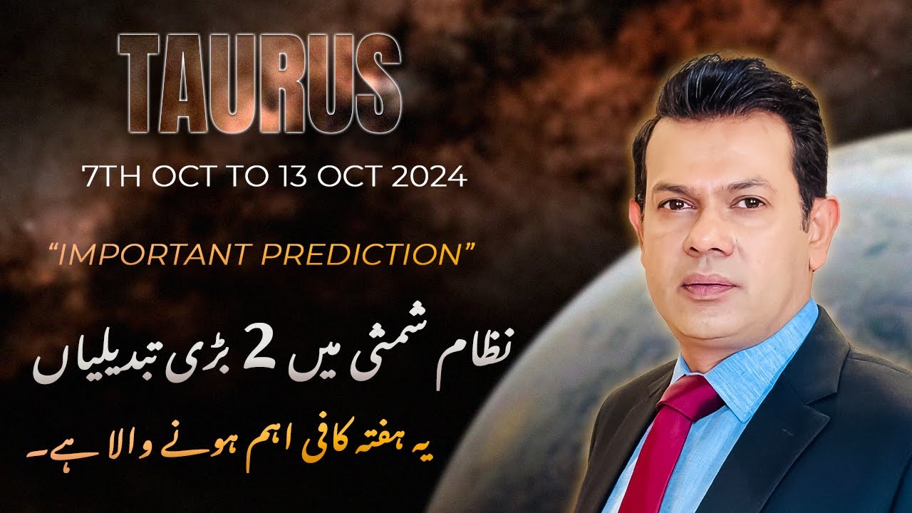Taurus Weekly HOROSCOPE 7 October to 13 October 2024 - YouTube