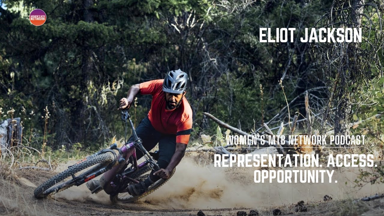 Eliot Jackson: Founder of Grow Cycling & MTB Athlete | Women’s MTB ...