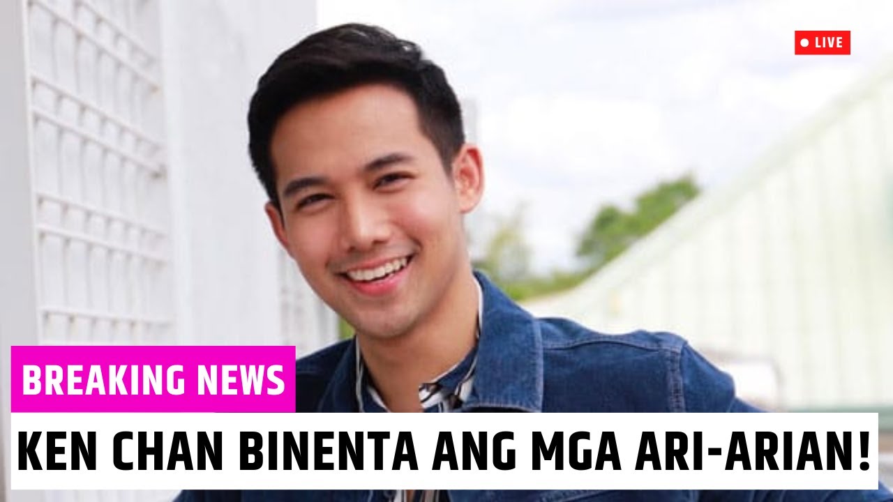 Ken Chan Ibebenta ang Mga Ari-arian?! Alamin ang Dahilan! - YouTube