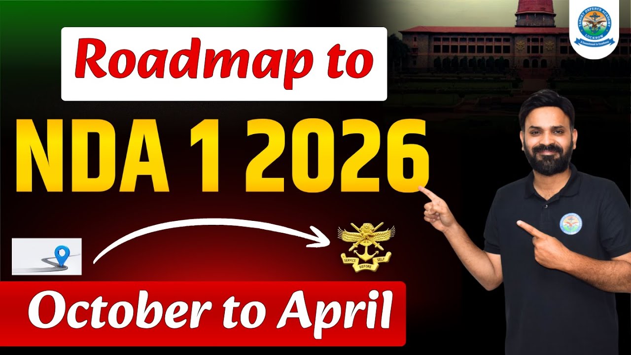 NDA 1 2026: Roadmap to Crack NDA in First Attempt | NDA Exam 2026 ...