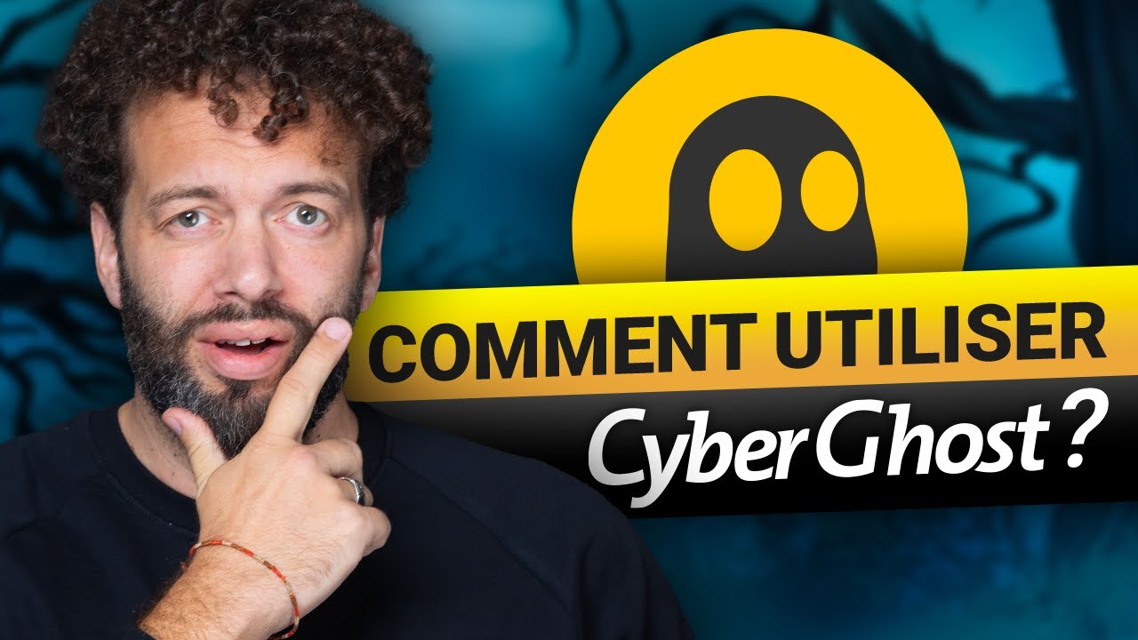Comment Utiliser CyberGhost | Tout ce qu'il Faut Savoir ! - YouTube