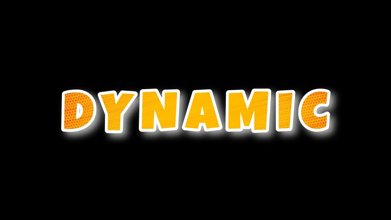 DYNAMIC - YouTube