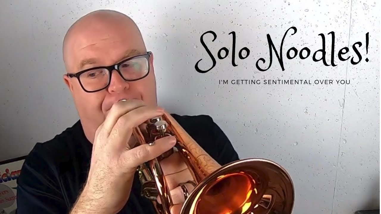 Trent Austin Solo Noodles: I'm Getting Sentimental Over You (on the ...
