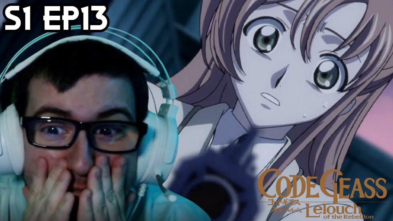 SHIRLEY LEARNS THE TRUTH! CODE GEASS SEASON 1 EPISODE 13 REACTION ...