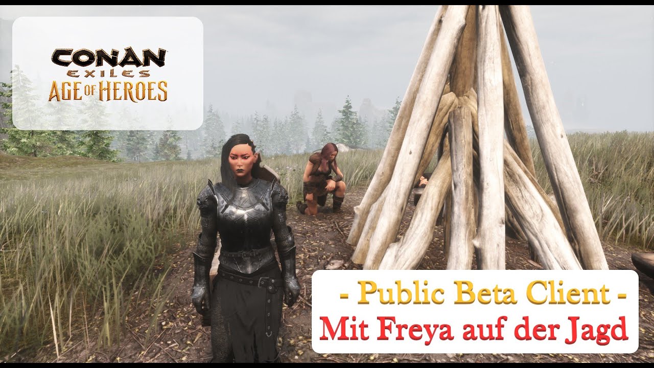 Conan Exiles - Age Of Heroes - Kapitel 1 - Public Beta Client - Mit ...