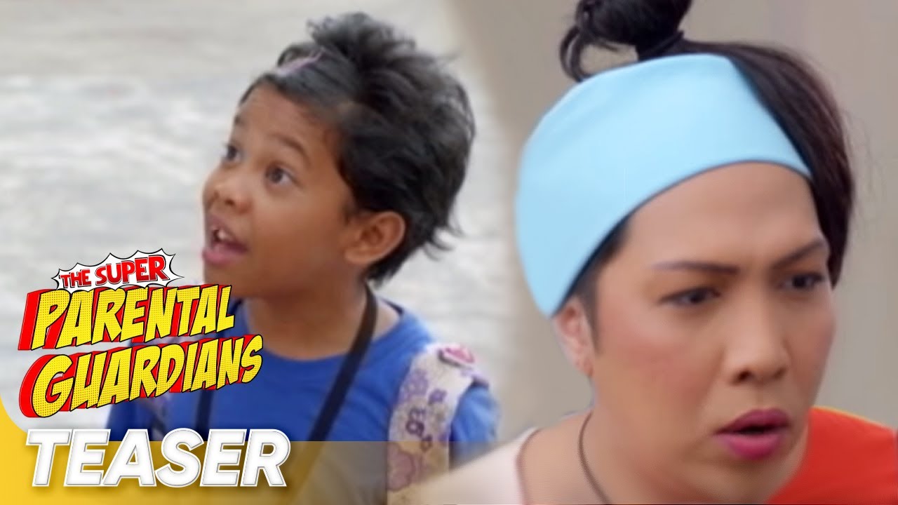 The Super Parental Guardians Teaser | "Ulila! Hindi ulikba!" | 'The ...