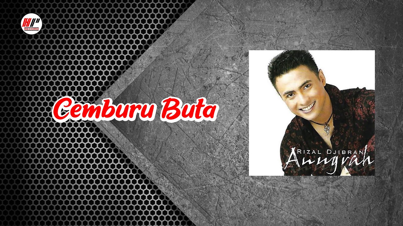 Rizal Jibran - Cemburu Buta (Official Audio) - YouTube