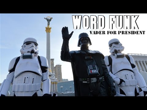 Word Funk #1: Vader for President - YouTube