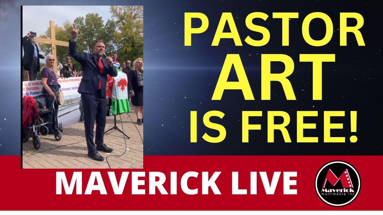 Maverick LIVE | Pastor Arthur Pawlowski Released From Prison - YouTube