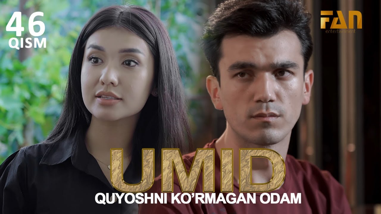 Umid | Умид (46-qism) - YouTube
