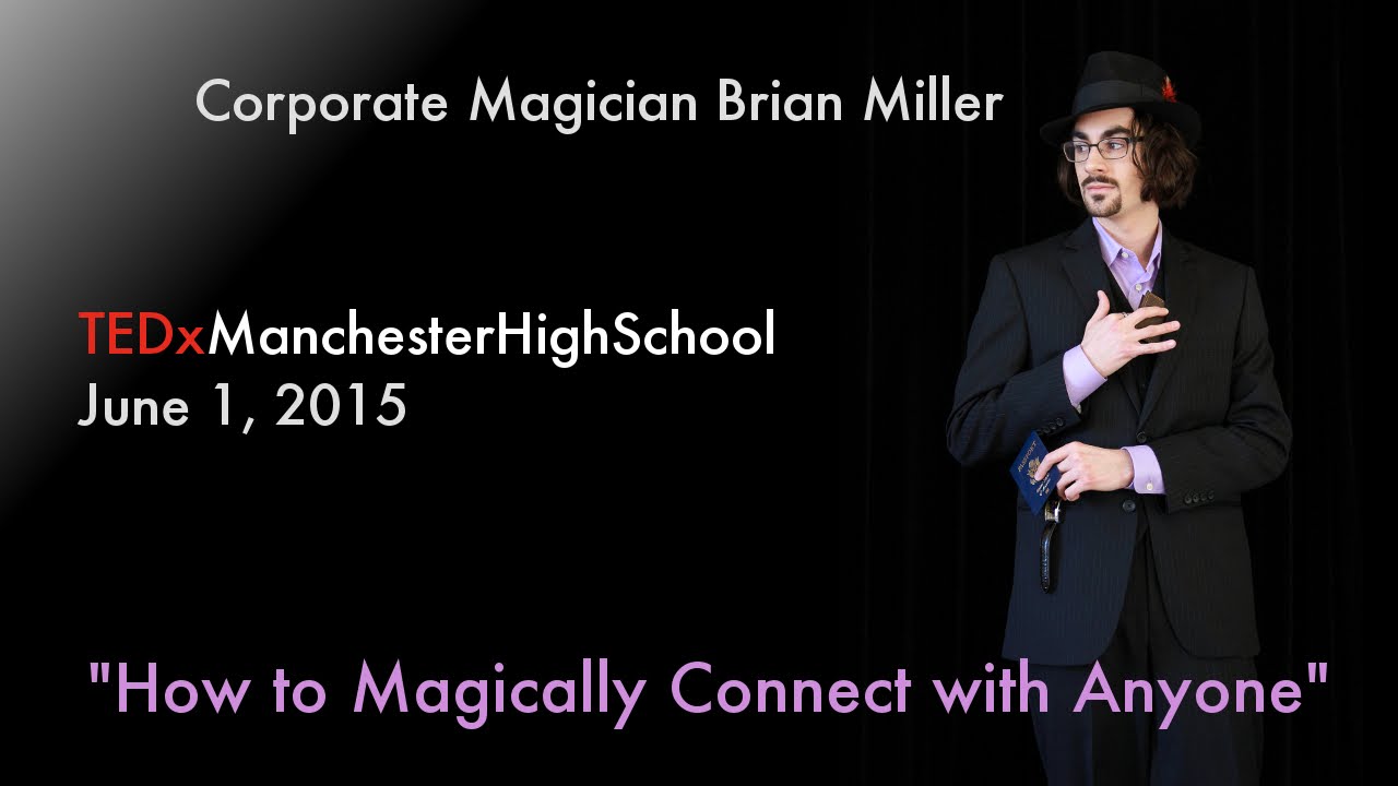 Corporate Magician Brian Miller to speak at TEDx - YouTube