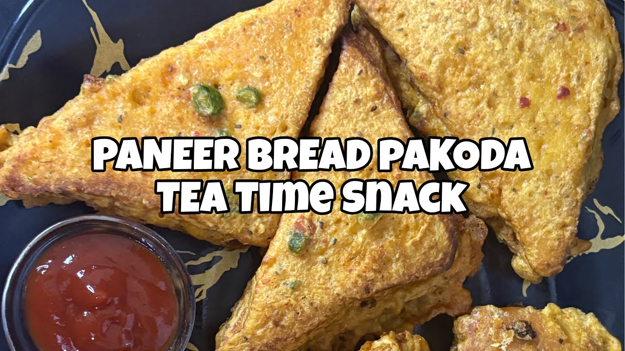 Paneer Bread Pakoda Recipe | Super Crispy Street-Style Bread Pakora ...