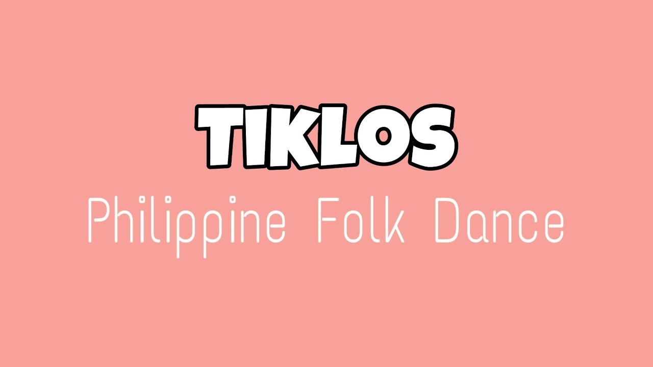 Tiklos - Grade 3 I Philippine Folk Dance I Marlon Labitag - YouTube