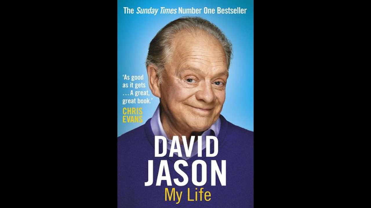 "David Jason: My Life" By David Jason - YouTube