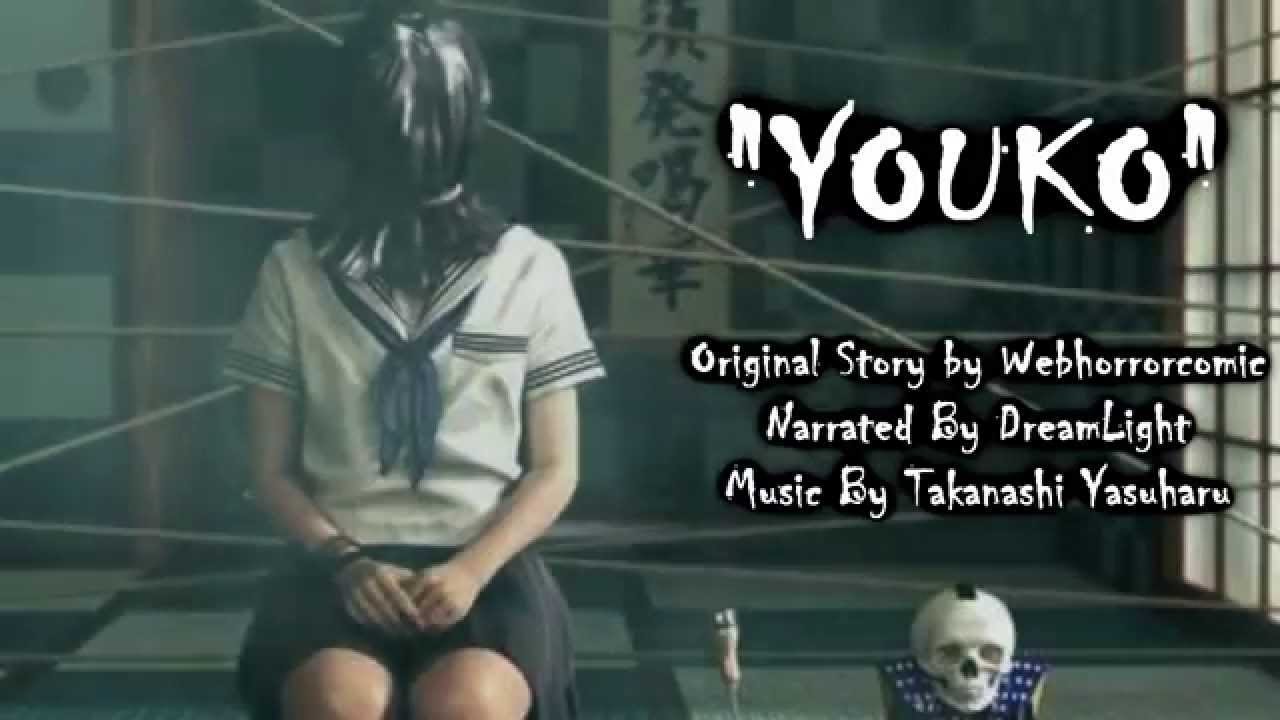 Youko - Japanese CreepyPasta - YouTube
