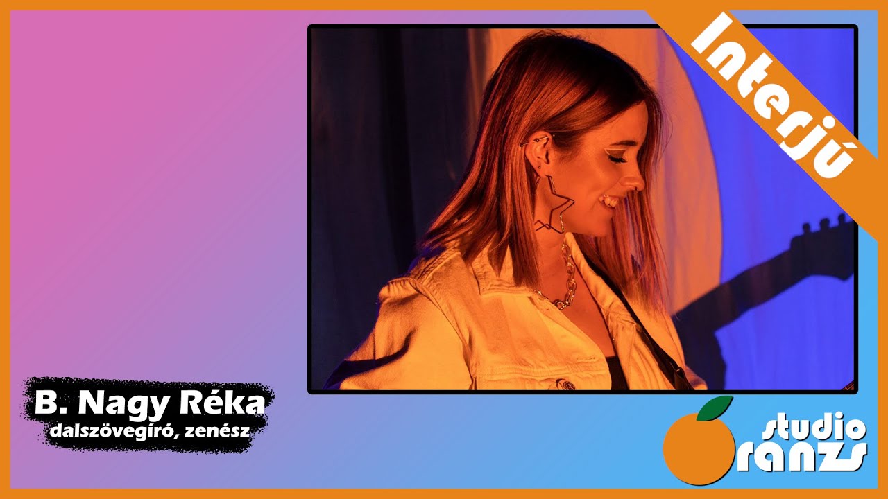 B. Nagy Réka | Interjú | 72 órás adás | 2022.02.23. - YouTube