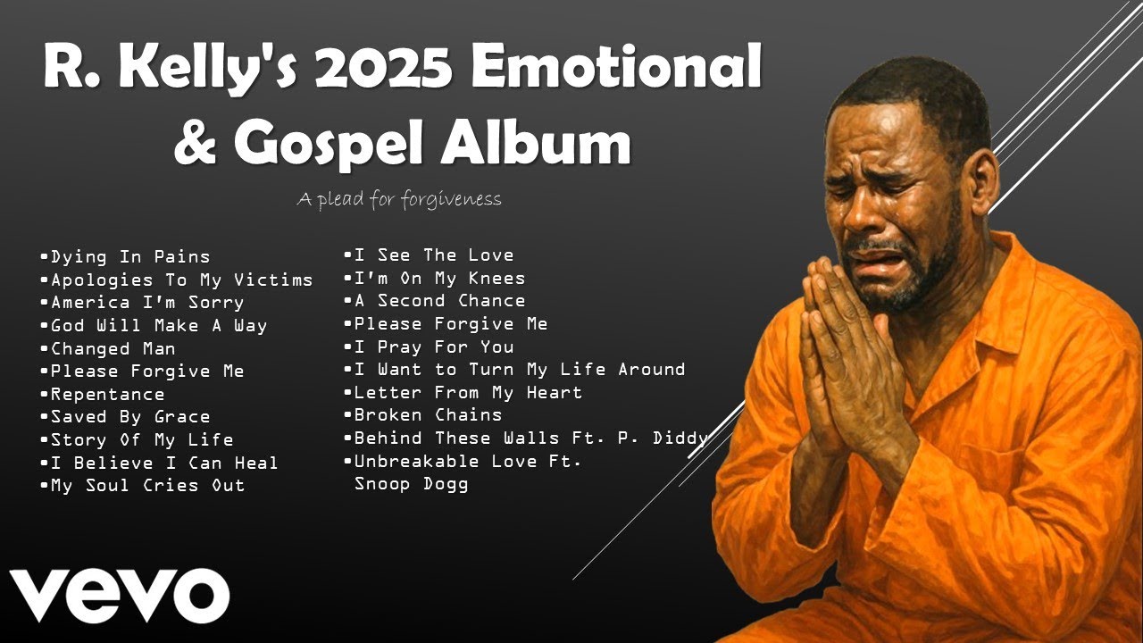 R. Kelly's 2025 Emotional & Gospel Album | Full Album | A Cry For ...
