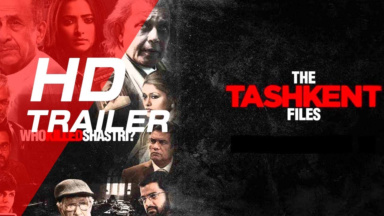 The Tashkent Files | Official Trailer | Vivek Agnihotri | Releasing ...