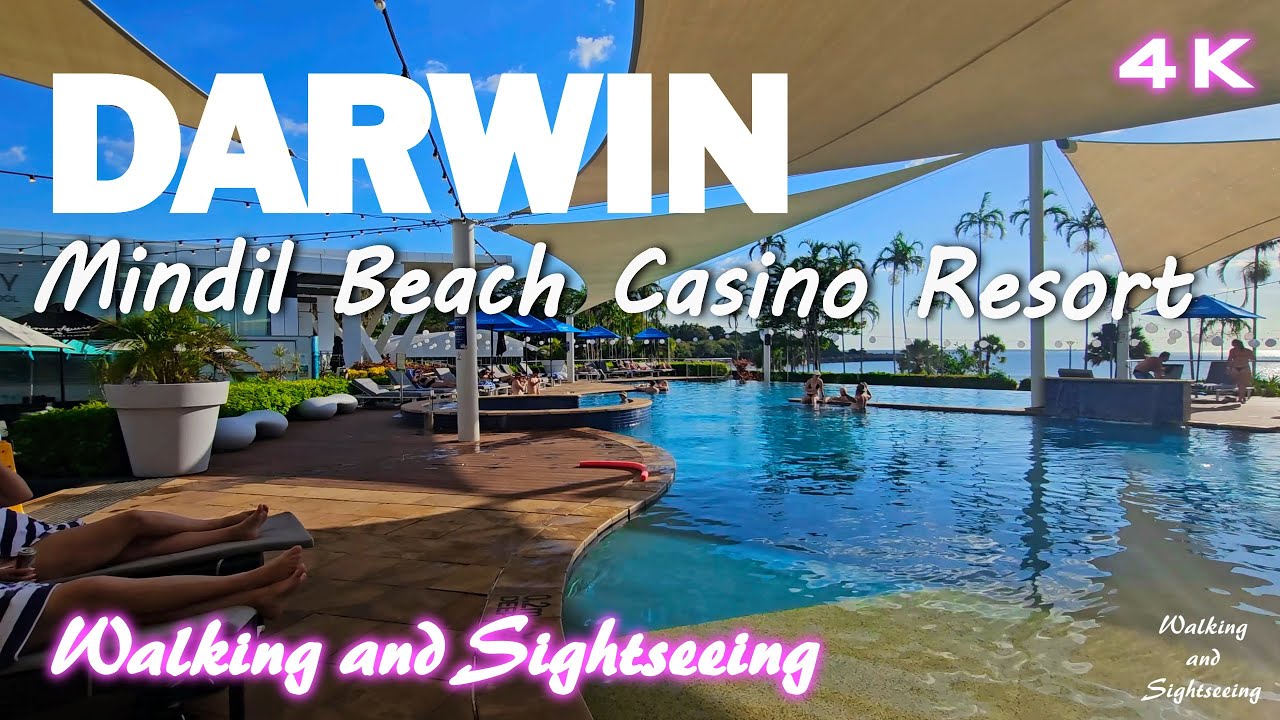 MINDIL BEACH CASINO RESORT DARWIN NORTHERN TERRITORY AUSTRALIA 2024 🇦🇺 ...