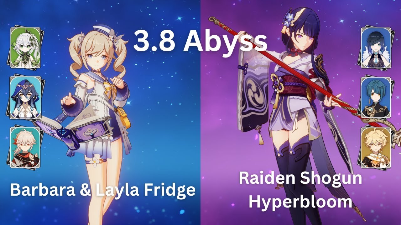 C6 Barbara Layla Fridge & C1 Raiden Shogun Hyperbloom | Spiral Abyss 3. ...