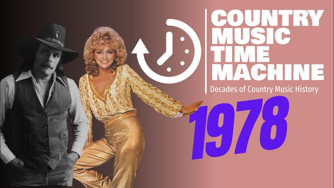 Country Music Time Machine - 1978 - YouTube