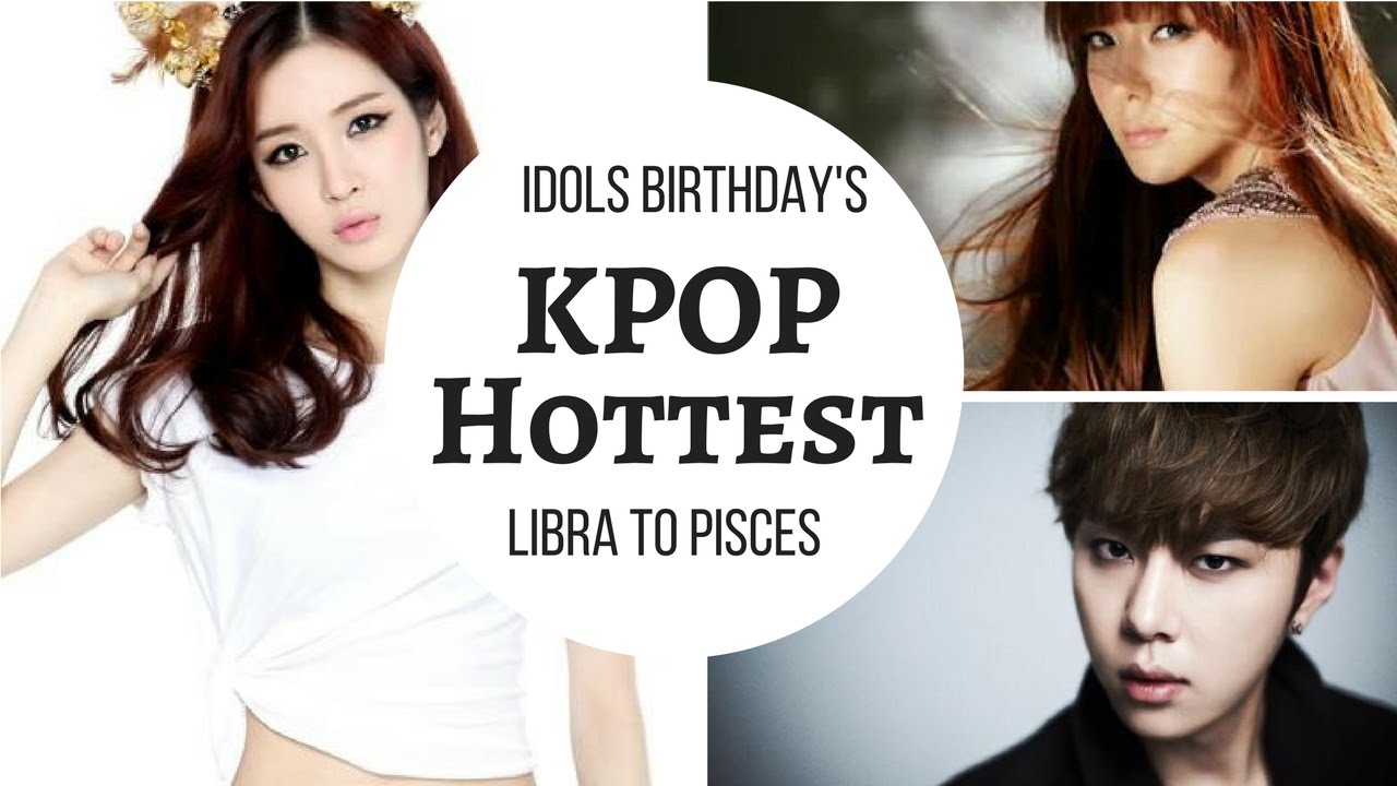 Part2[60] Most beautiful kpop 2017 Astrology Sign | Beautiful kpop ...