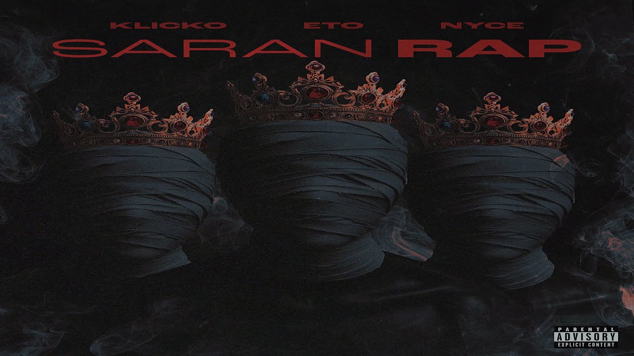 Nyce Da Future x Eto x Klicko - Saran Rap (New EP) (Fully Prod. Eto ...
