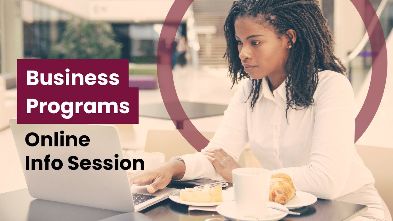 Business Programs Info Session Winter 2025 - YouTube