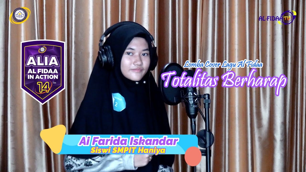 Finalis Lomba Cover Lagu Al Fidaa Ananda Ai Farida Iskandar Siswi SMPIT ...
