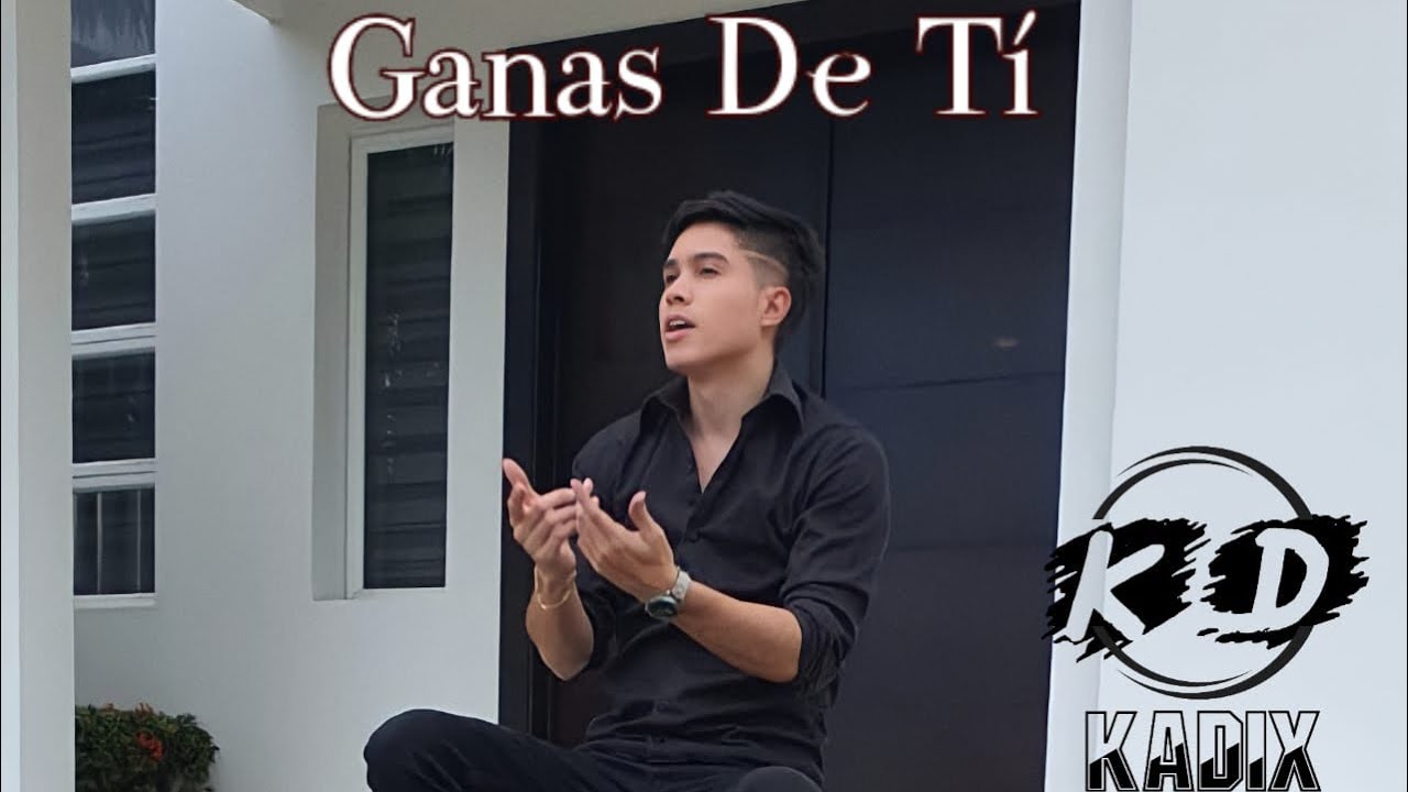 KADIX- Ganas de tí (Official Video) #Kadix #ganasdeti #reggaeton #music ...