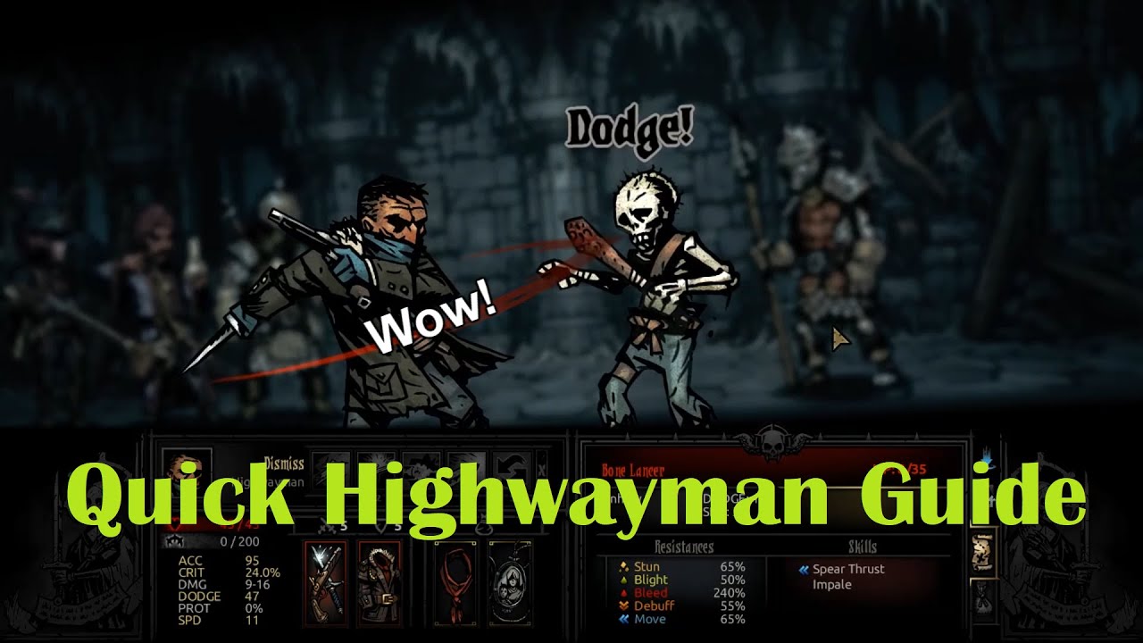 Highwayman and You: Darkest Dungeon Guides Done Quick - YouTube