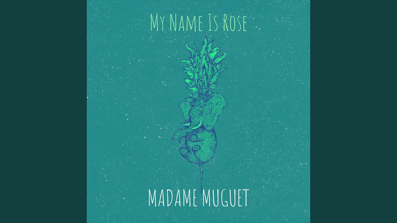 My Name Is Rose - YouTube