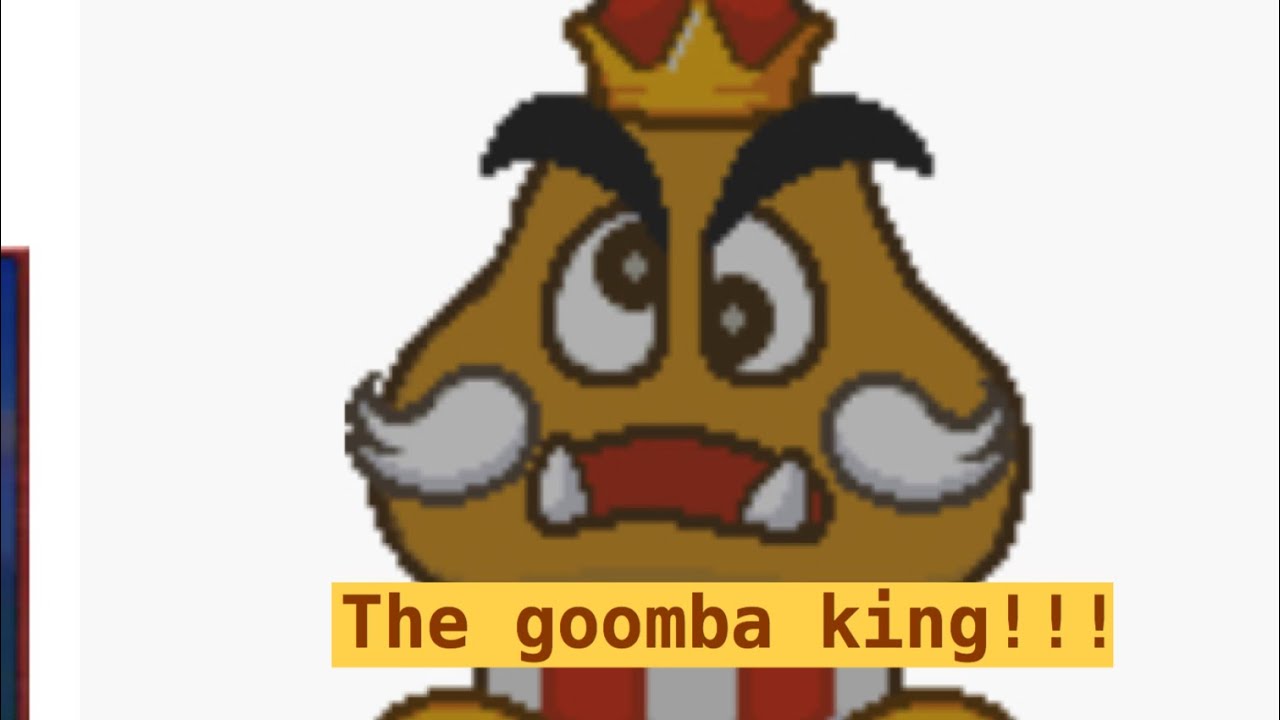 Paper Mario: part 3 the goomba king and red and blue goomba - YouTube