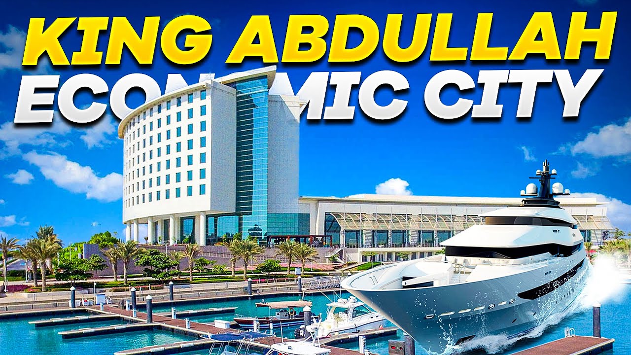 How King Abdullah Economic City Will Change The World Forever - YouTube