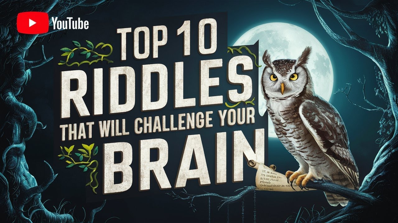 Top 10 Riddles That Will Challenge Your Brain - YouTube