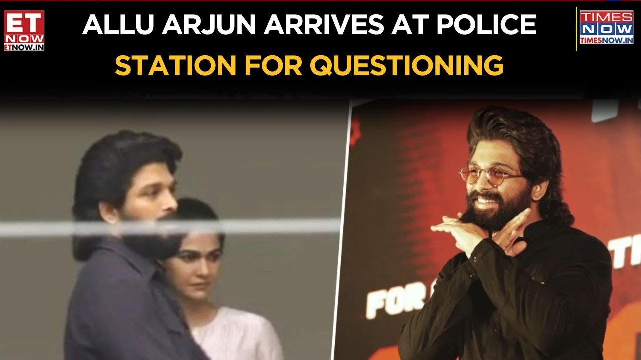 Allu Arjun vs State: Actor Arrives at Police Station for Questioning ...