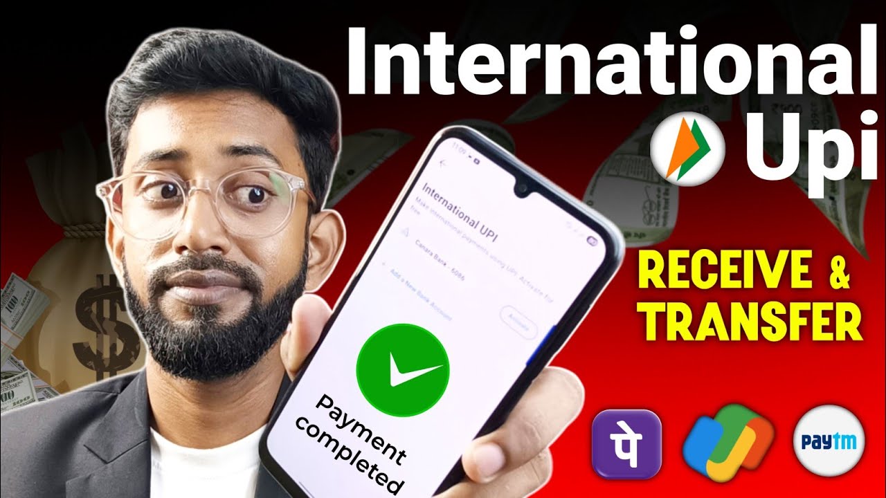 International Upi Activate, International Upi Money Transfer ...