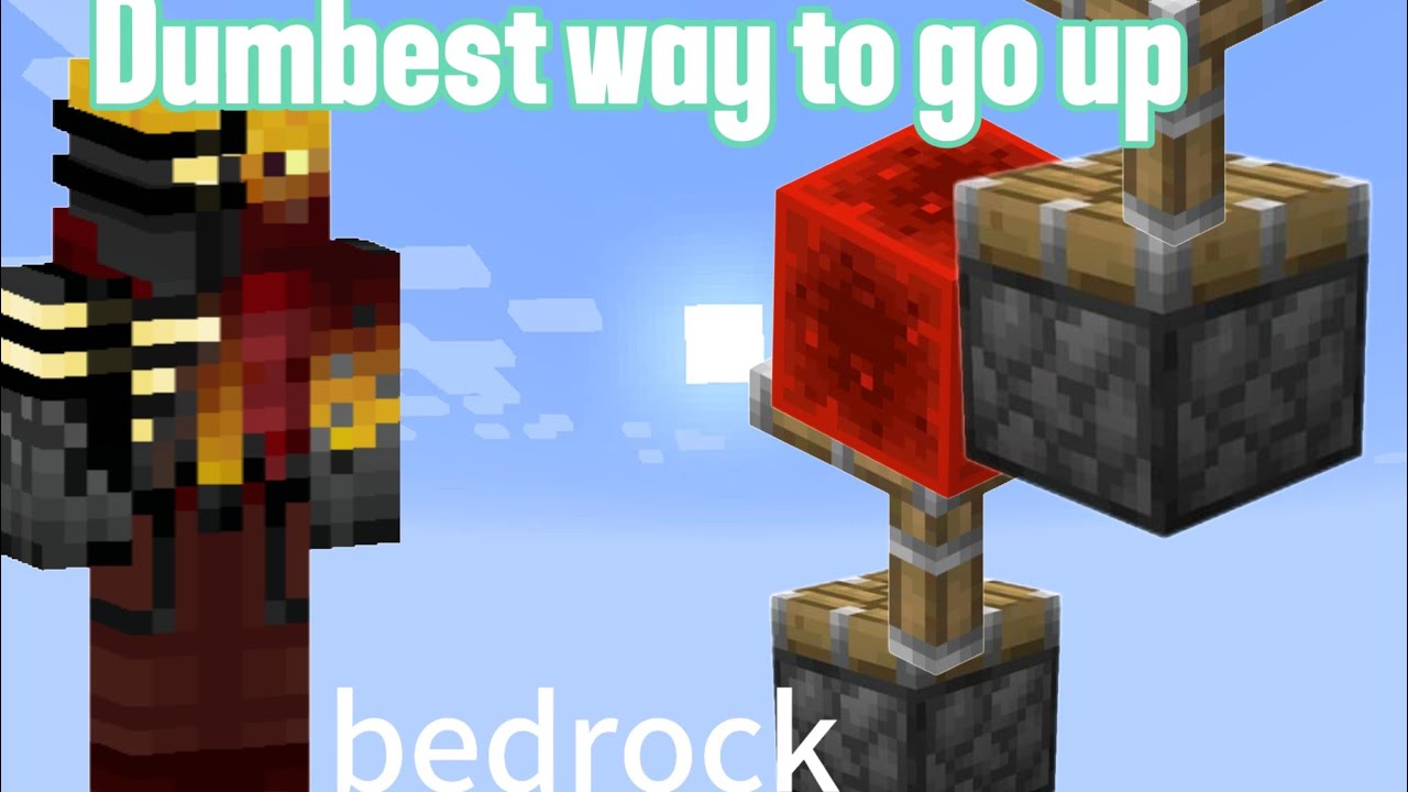 Dumbest way to go up in Minecraft bedrock. - YouTube
