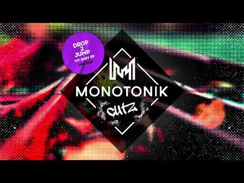 Drop 2 Jump - Sweet But Violent [Monotonik Cutz]