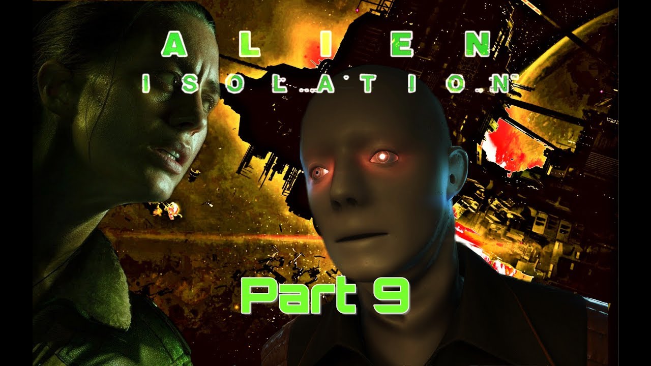 Alien isolation walkthrough | Working Joe Ambush | Funny Commentary ...