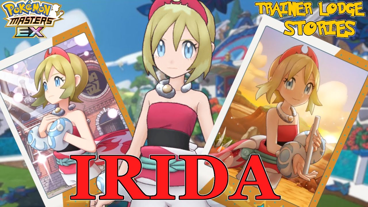 Pokemon Masters Ex - Trainer Lodge Stories: IRIDA Stories, Chats ...