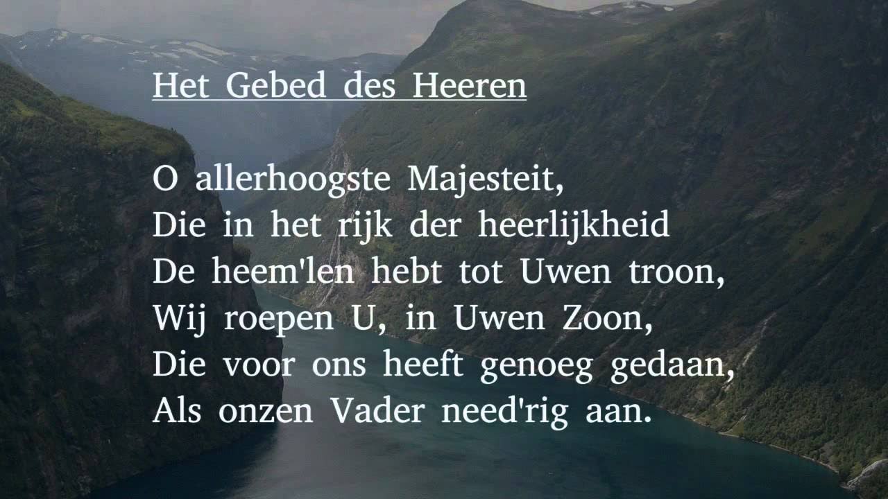 Het Gebed des Heeren - YouTube