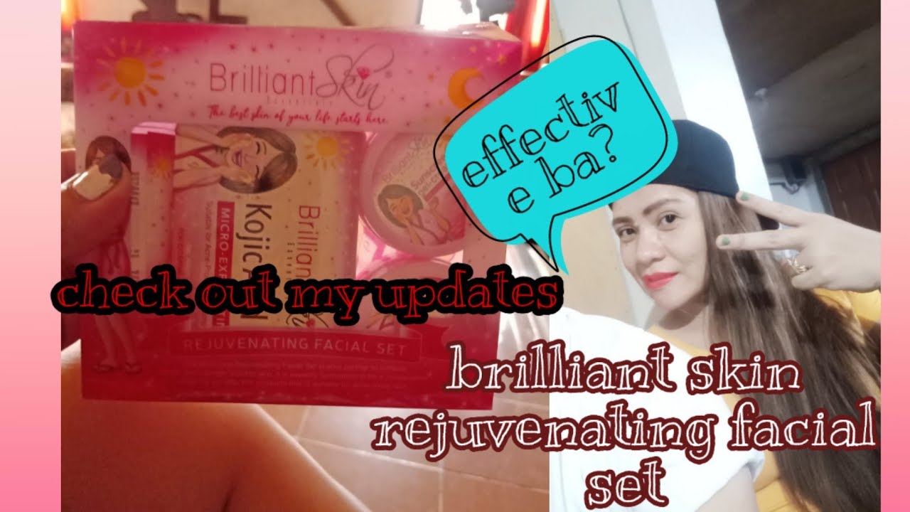 First time to use brilliant skin rejuvenating set Is it effective ?well ...